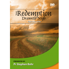 Your Redemption Draweth Nigh