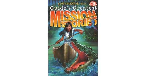 Guide's Greatest Mission Stories